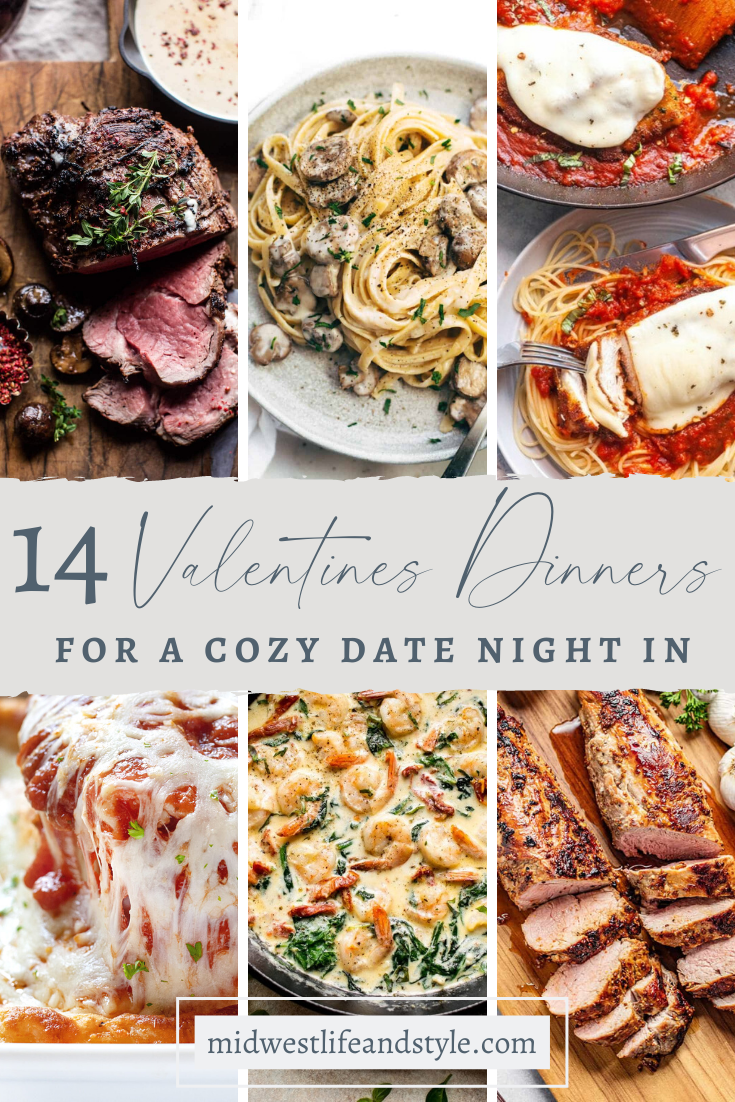 14 Valentine's Dinner Ideas For A Cozy Date Night In - Midwest Life and ...