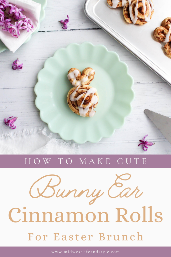 Easter Bunny Cinnamon Rolls - Midwest Life and Style Blog