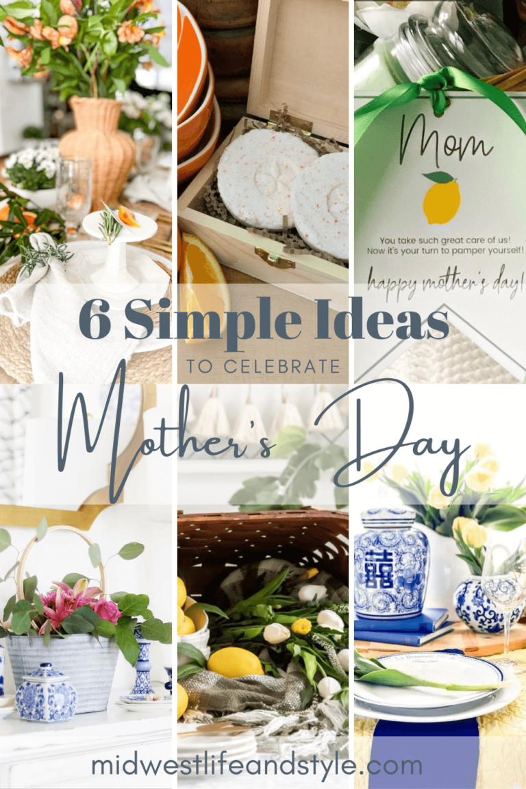 6 Simple Ways To Celebrate Mom on Mother's Day - Midwest Life and Style ...