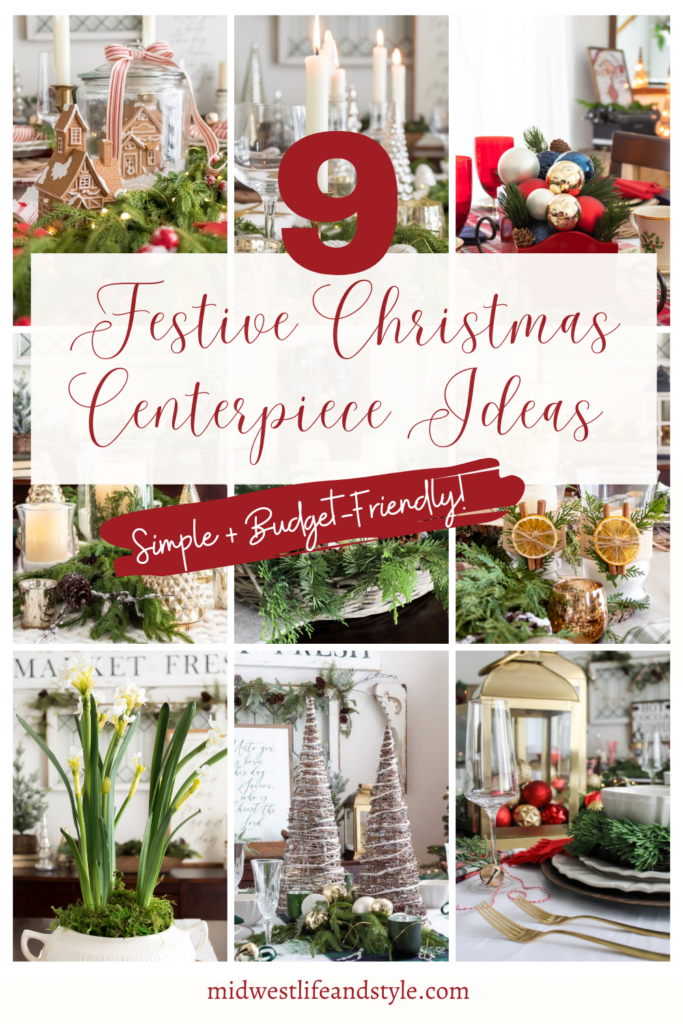 Deck The Halls: Simple and Festive Christmas Centerpiece Ideas ...