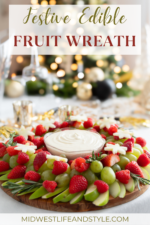 Create A Festive Edible Fruit Wreath To Ring In The New Year - Midwest ...
