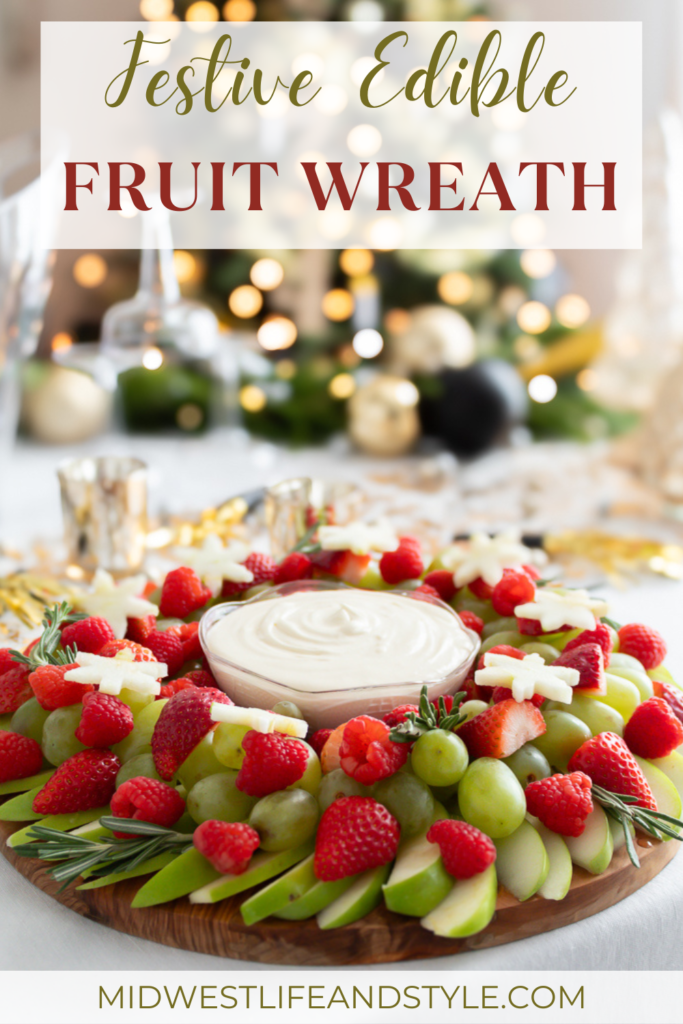 Create A Festive Edible Fruit Wreath To Ring In The New Year - Midwest ...