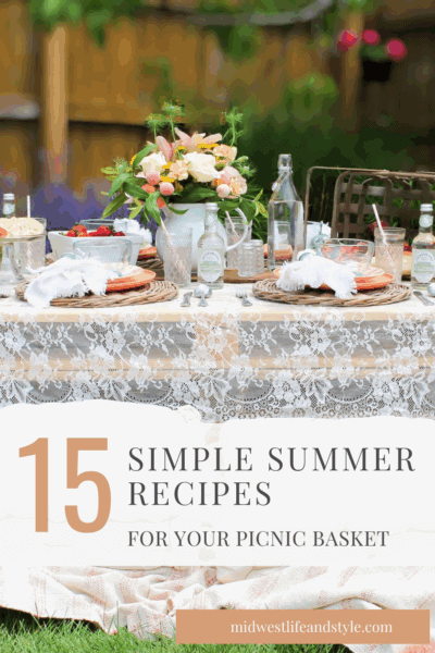 15 Summer Picnic Menu Ideas That Are Perfect for Sharing - Midwest Life ...